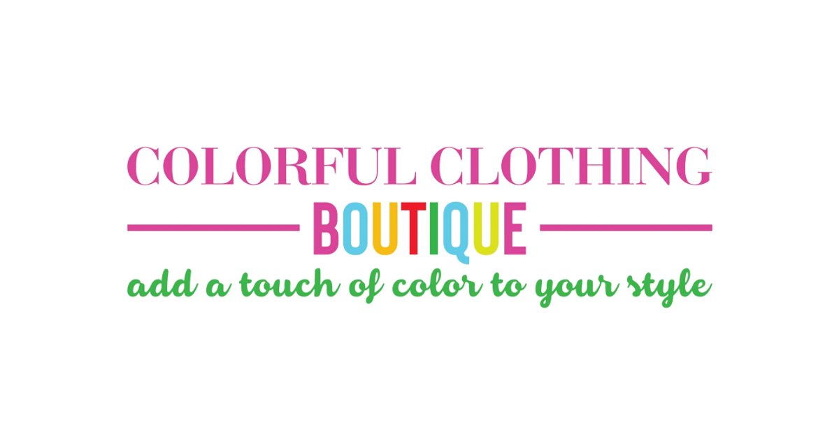 Colorful Clothing Boutique - Express Your Style with Vibrant Fashion ...